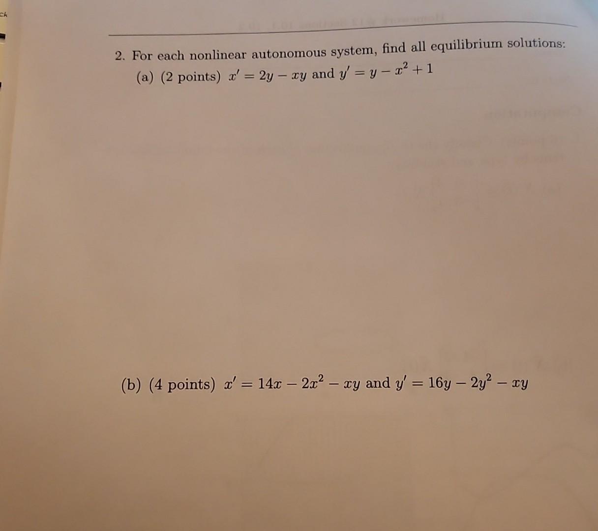 Solved 2 For Each Nonlinear Autonomous System Find All