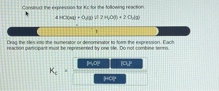 Solved Construct the expression for Kc for the following | Chegg.com