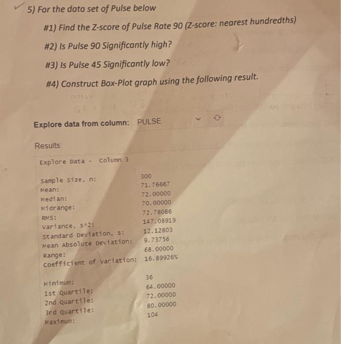 Solved 5 For The Data Set Of Pulse Below 1 Find The Chegg