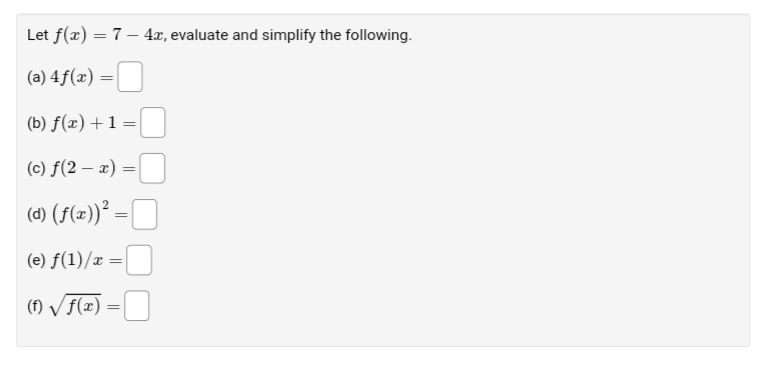 Solved Let f(x)=7-4x, ﻿evaluate and simplify the | Chegg.com