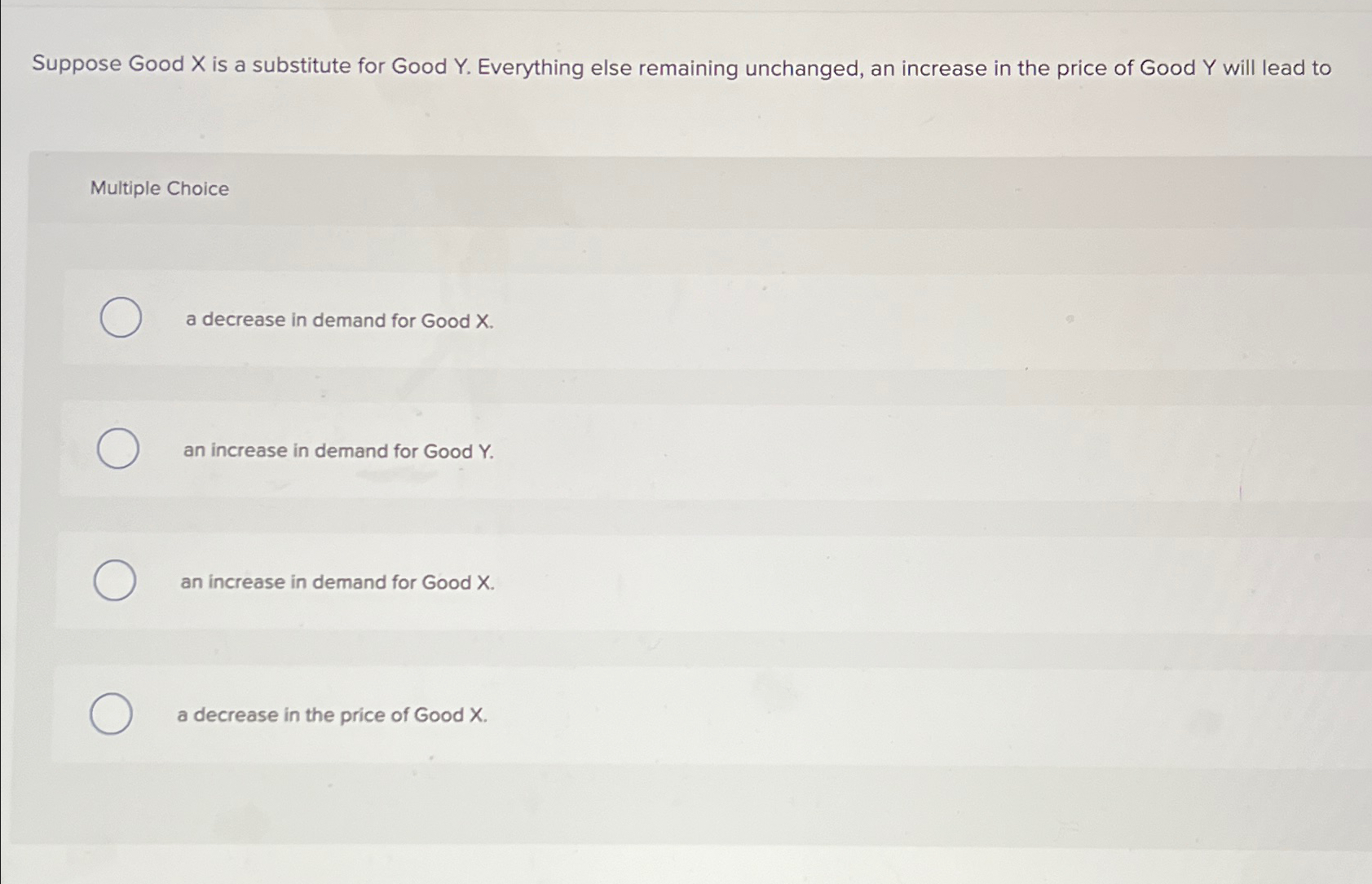 Solved Suppose Good X is a substitute for Good Y. | Chegg.com