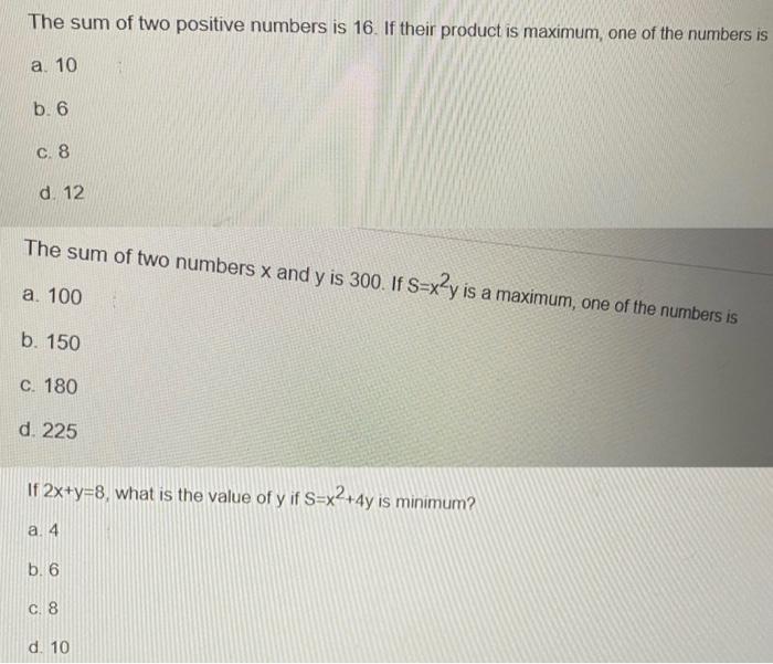 Solved The sum of two positive numbers is 16. If their | Chegg.com