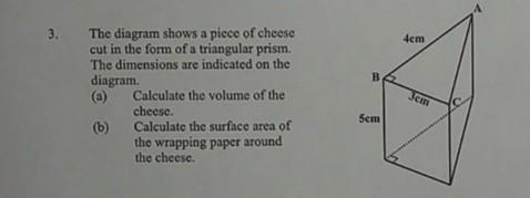 Solved 3. The diagram shows a piece of cheese cut in the | Chegg.com