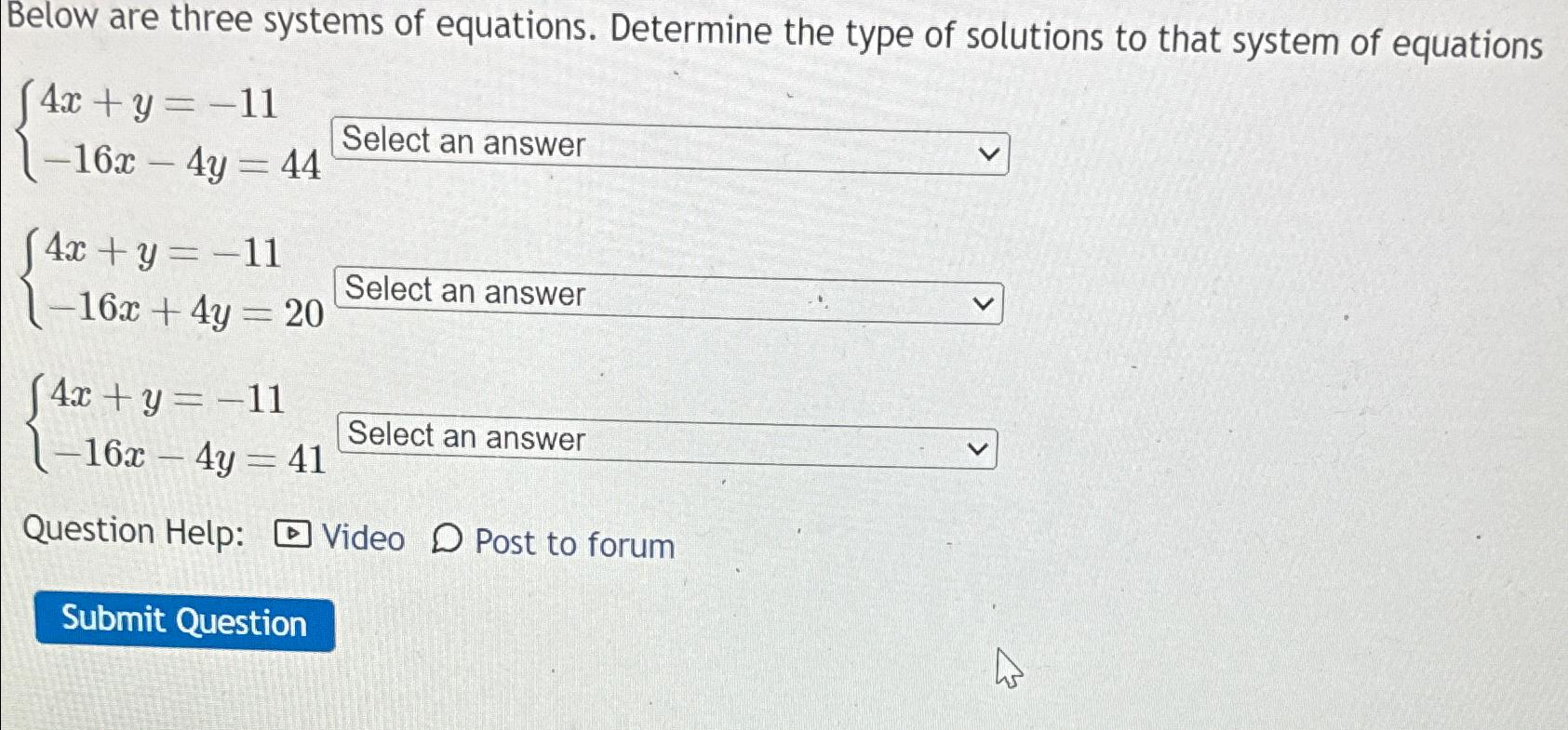 Solved Below are three systems of equations. Determine the | Chegg.com