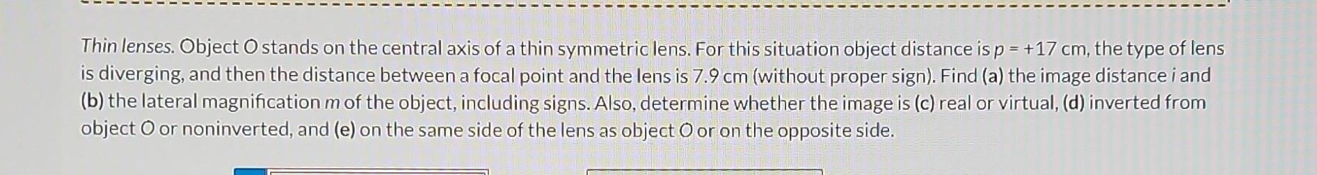 Thin lenses. Object O stands on the central axis of a | Chegg.com