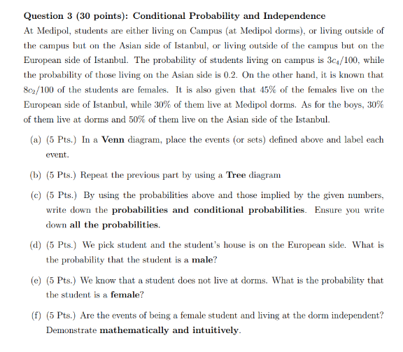 Solved Question 3 (30 ﻿points): Conditional Probability and | Chegg.com
