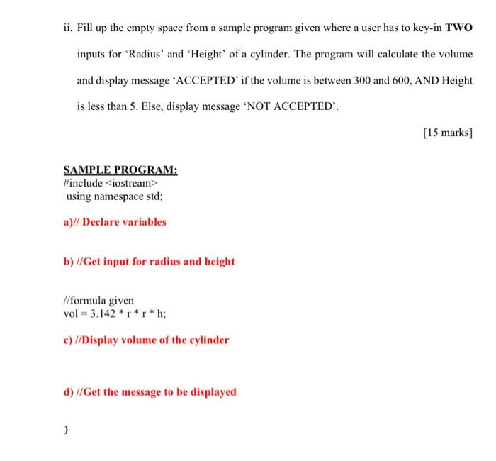 Solved ii. Fill up the empty space from a sample program | Chegg.com
