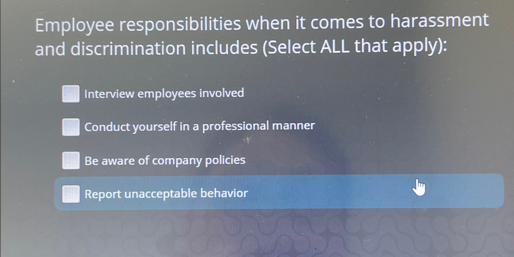 Solved Report unacceptable behaviorEmployee responsibilities | Chegg.com