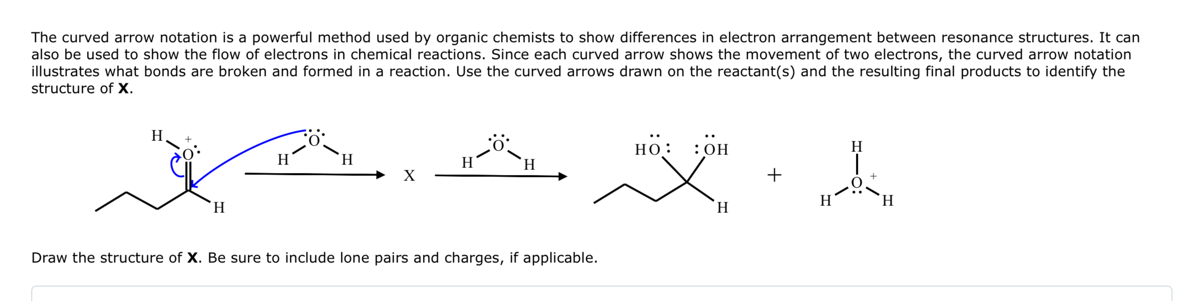 Solved The curved arrow notation is a powerful method used | Chegg.com