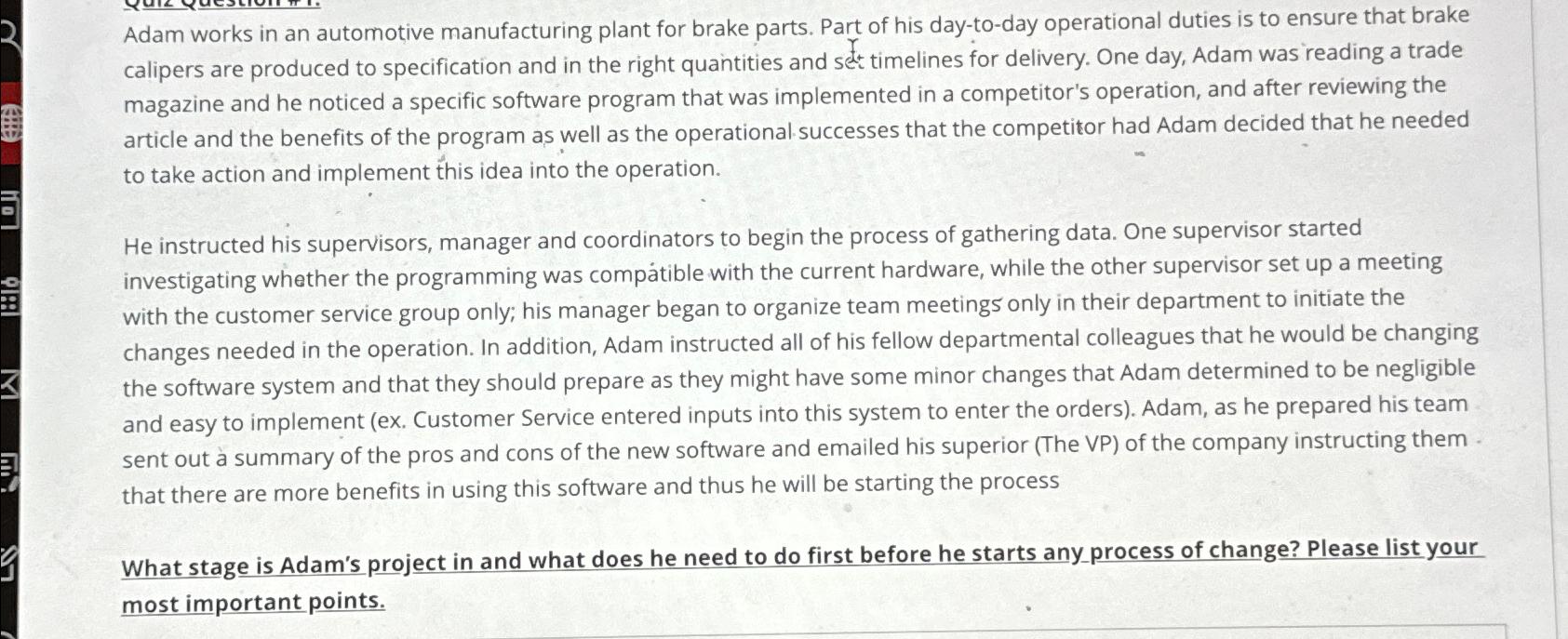Solved Adam works in an automotive manufacturing plant for | Chegg.com