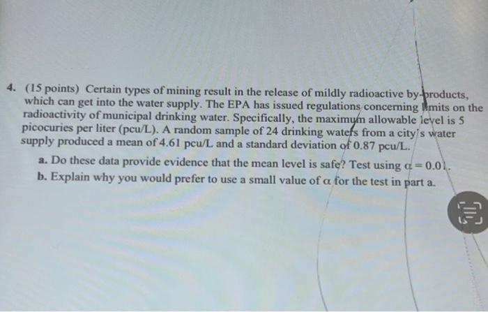 Solved 4. (15 points) Certain types of mining result in the | Chegg.com