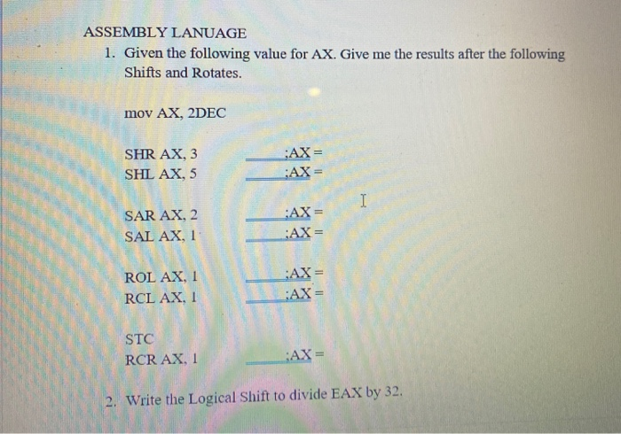 Solved ASSEMBLY LANUAGE 1. Given the following value for AX. | Chegg.com
