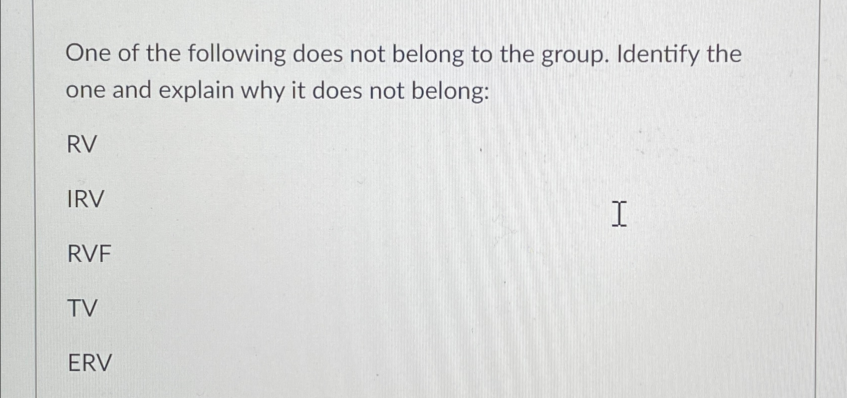 Solved One of the following does not belong to the group. | Chegg.com
