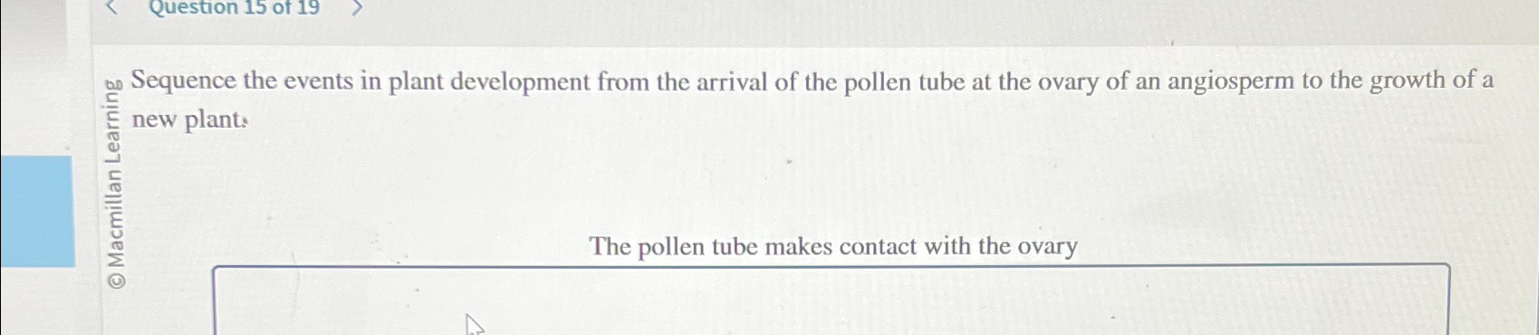 Solved Sequence the events in plant development from the | Chegg.com