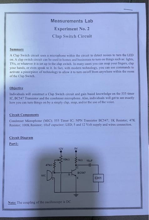 Measurements Lab Experiment No. 2 Clap Switch Circuit | Chegg.com