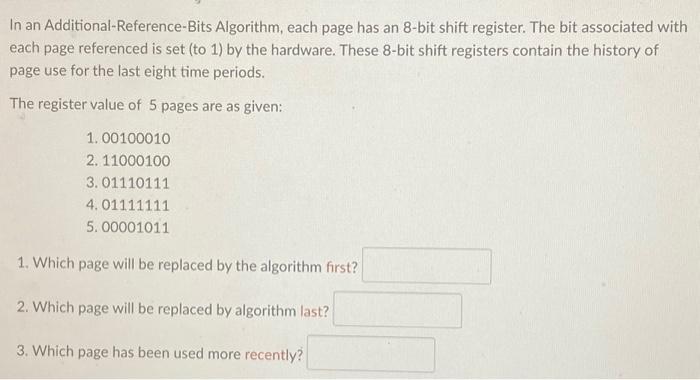 Solved In An Additional Reference Bits Algorithm Each Page 6670