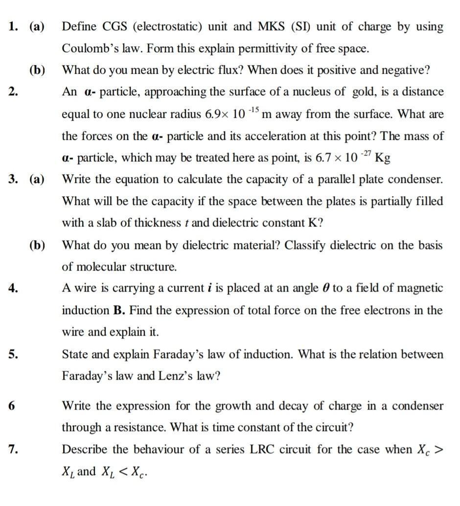 Solved 1. (a) (b) 2. Define CGS (electrostatic) unit and MKS | Chegg.com