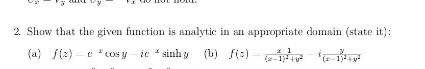 Solved 2. Show that the given function is analytic in an | Chegg.com