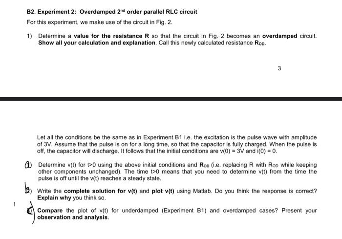Solved B2. Experiment 2: Overdamped 2 2nd order parallel | Chegg.com