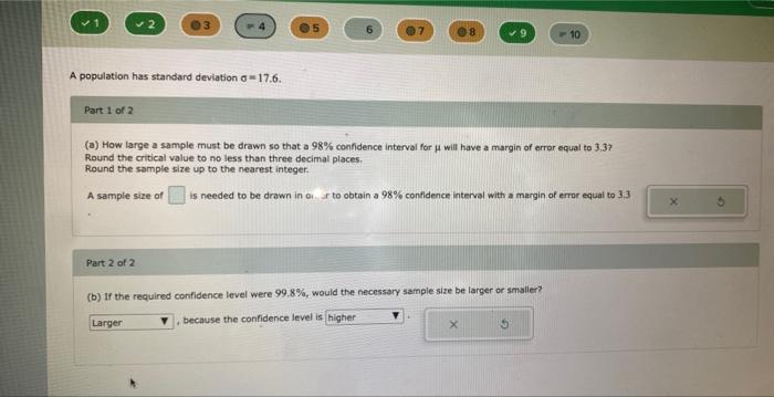 Solved A population has standard deviation σ=17.6. Part 1 of | Chegg.com