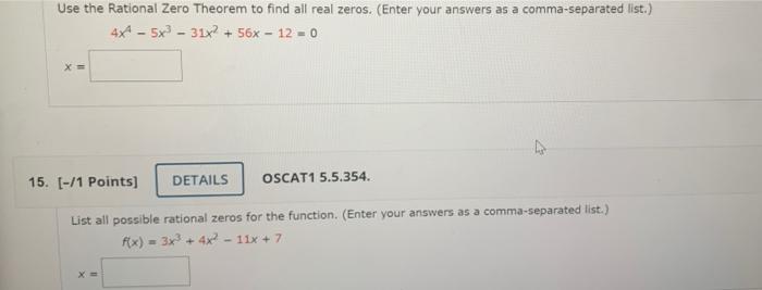 Solved Use the Rational Zero Theorem to find all real zeros. | Chegg.com