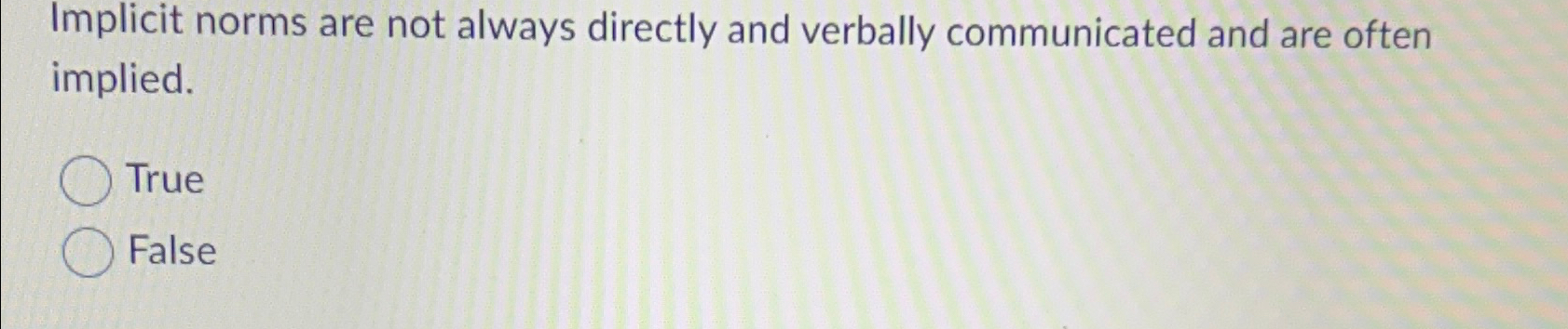 Solved Implicit norms are not always directly and verbally | Chegg.com