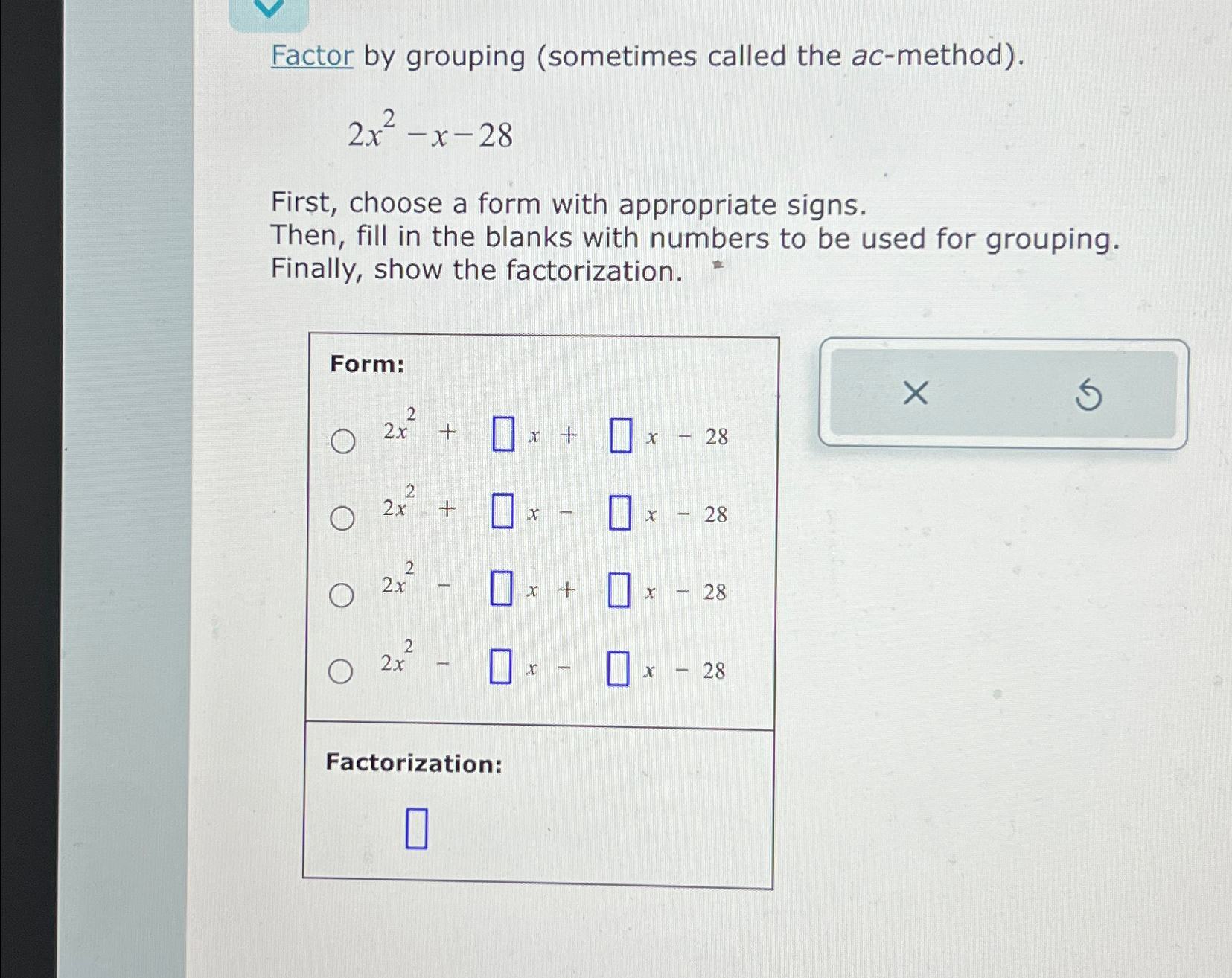 Solved Factor by grouping (sometimes called the | Chegg.com