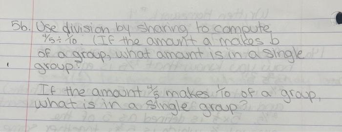 Solved 5b. Use division by sharing to compute 4/5÷10. (If | Chegg.com