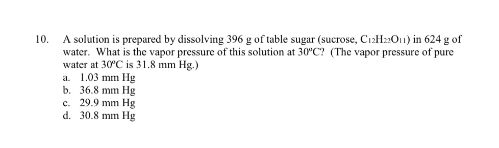 Solved A solution is prepared by dissolving 396g ﻿of table | Chegg.com