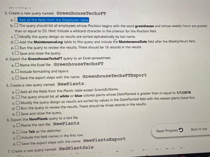 W A 3 Create A New Query Named Greenhouse Techsft