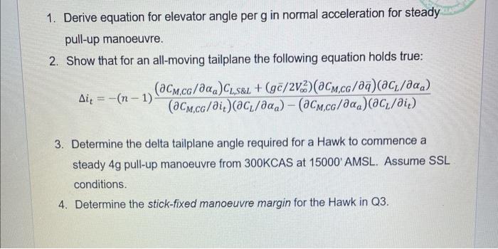 Solved 1. Derive equation for elevator angle per g in normal | Chegg.com