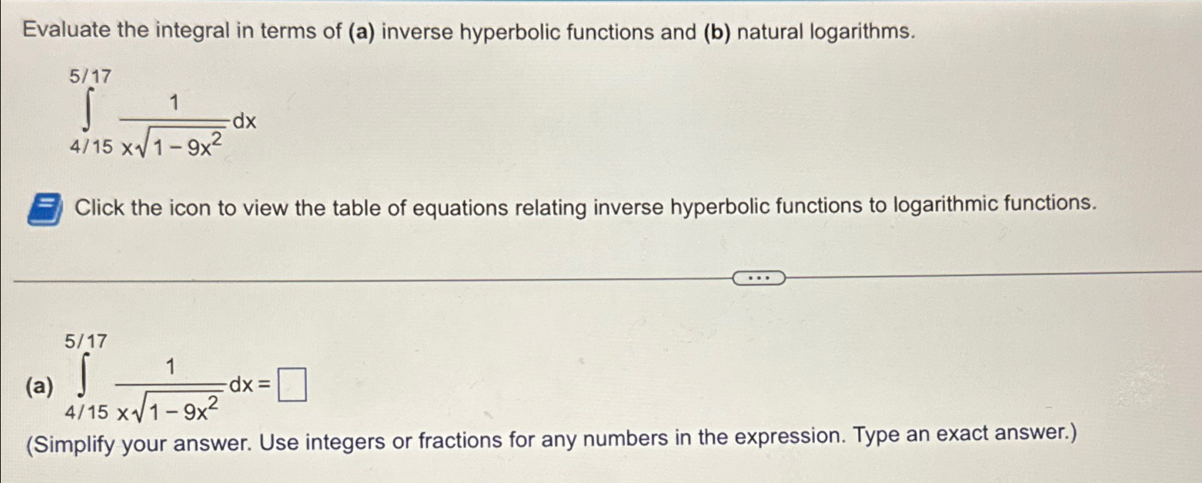 Solved Evaluate the integral in terms of (a) ﻿inverse | Chegg.com
