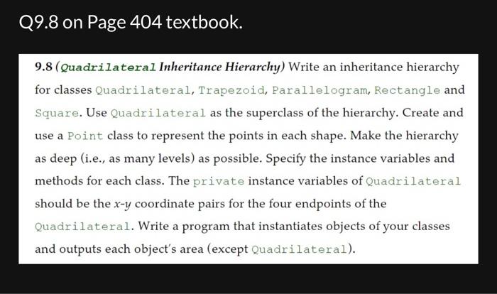 Solved 98 Quadrilateral Inheritance Hierarchy Write An 