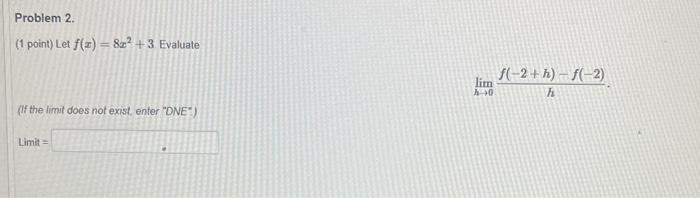 Solved (1 point) Let f(x)=8x2+3 Evaluate | Chegg.com