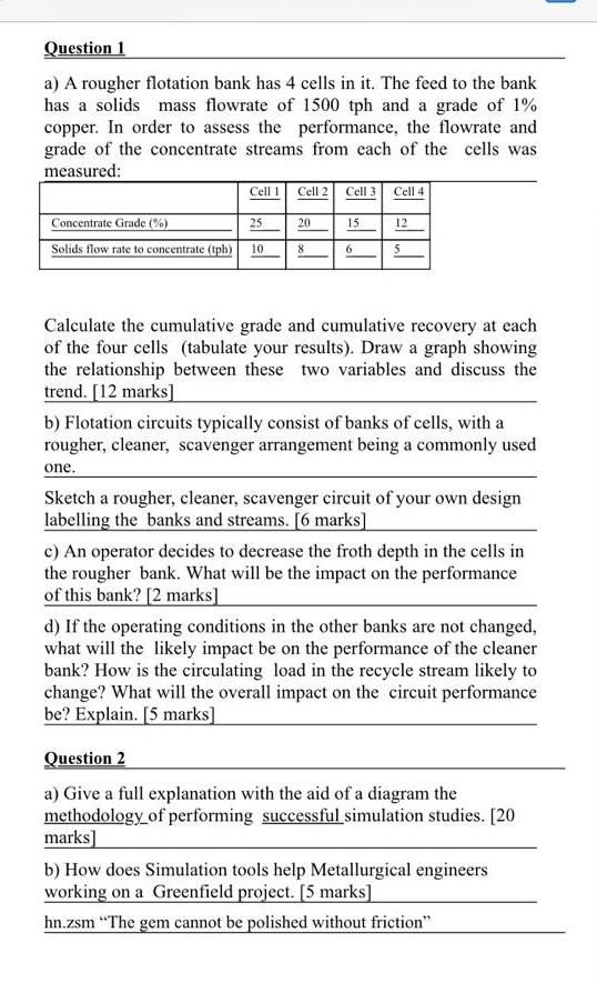 Solved Question 1 a) A rougher flotation bank has 4 cells in | Chegg.com