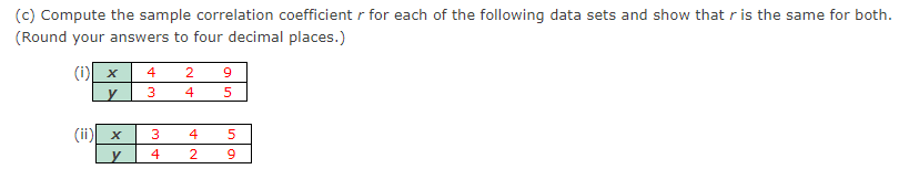 Solved (c) ﻿Compute the sample correlation coefficient r | Chegg.com