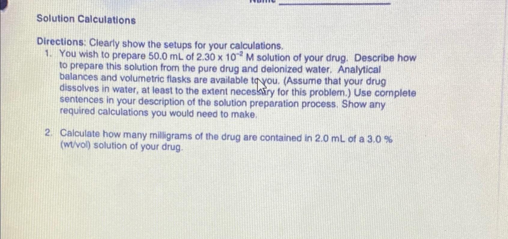 Solved Solution Calculations for drug Haldo | Chegg.com