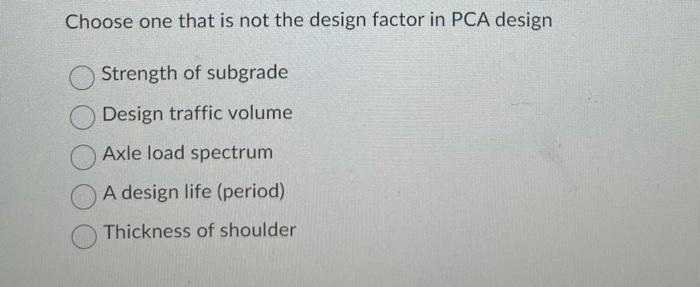 Solved Choose one that is not the design factor in PCA | Chegg.com