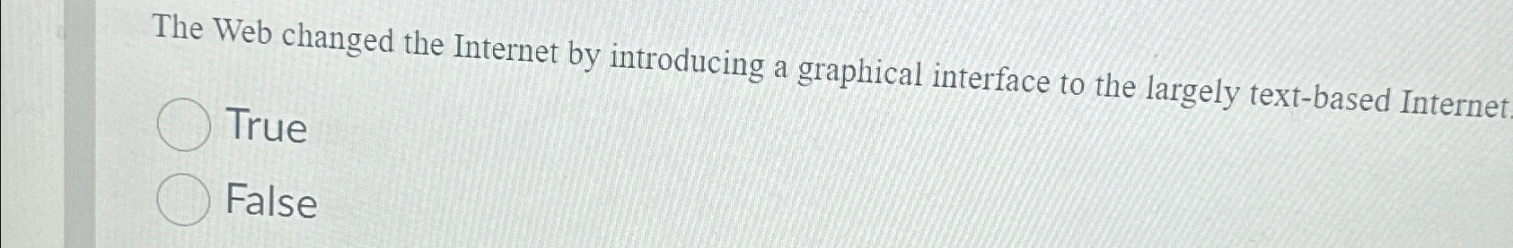 Solved The Web changed the Internet by introducing a | Chegg.com