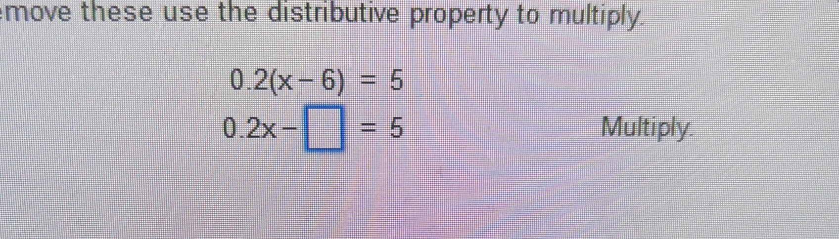 Solved move these use the distributive property to | Chegg.com