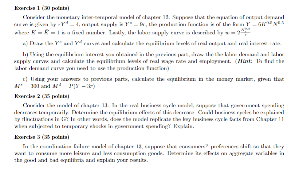 Solved Exercise 1 (30 ﻿points)Consider the monetary | Chegg.com