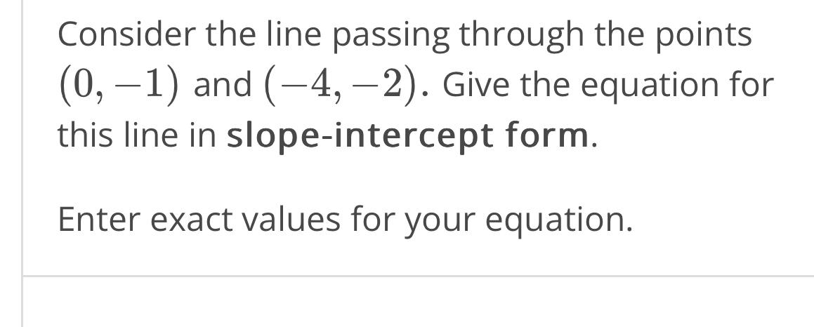 Solved Consider the line passing through the points (0,-1) | Chegg.com