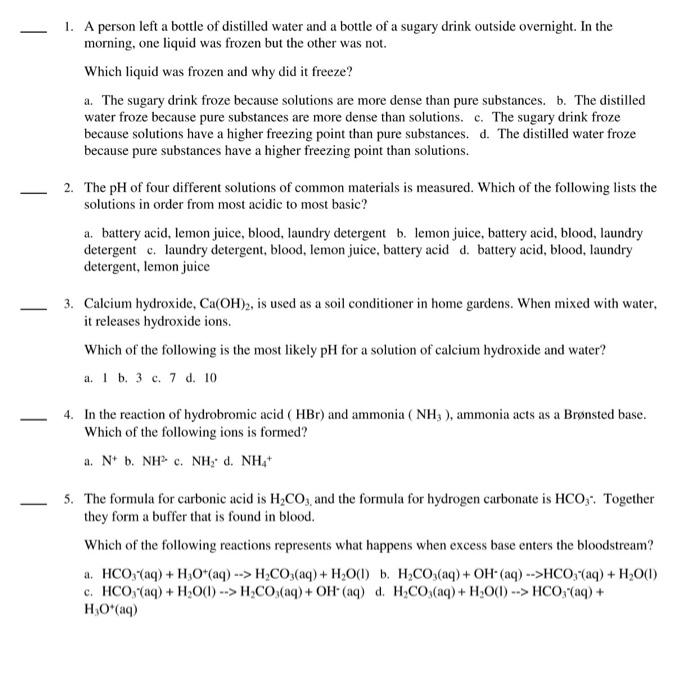 Solved 1. A person left a bottle of distilled water and a | Chegg.com