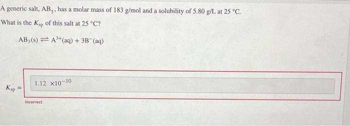 Solved A generic salt, AB3, has a molar mass of 183 g/mol | Chegg.com