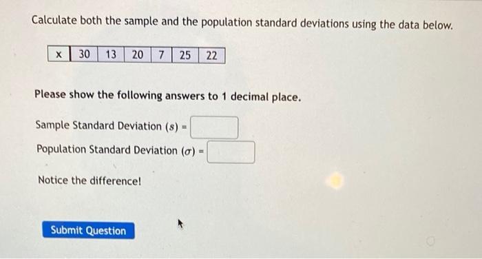 Solved calculate both the sample and the population standard | Chegg.com