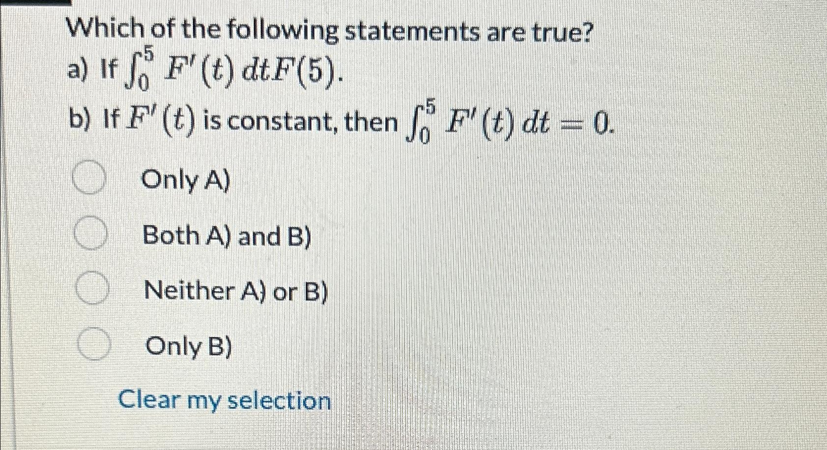 Solved Which of the following statements are true?a) ﻿If | Chegg.com