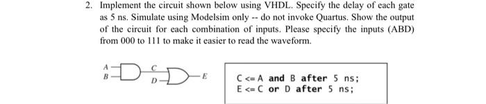 Solved 2 Implement The Circuit Shown Below Using Vhdl