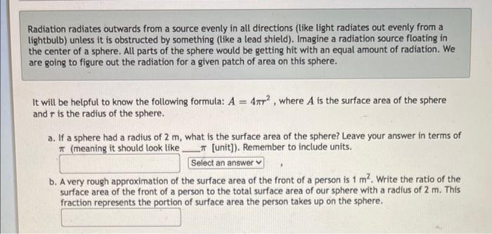 Solved Radiation radiates outwards from a source evenly in | Chegg.com