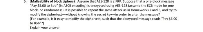 Solved [Malleability of block ciphers?] Assume that AES-128 | Chegg.com