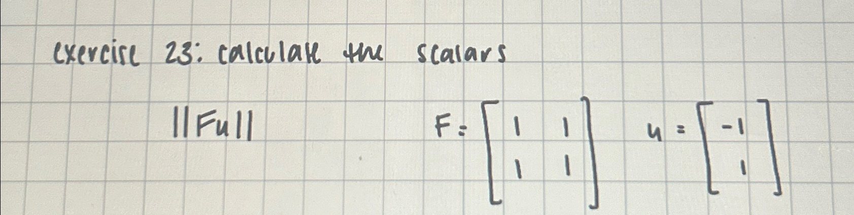 Solved Exercise 23 Calculate The Scalars ﻿iifull 